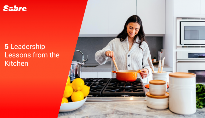 5 Leadership lessons from the kitchen « Sabre India
