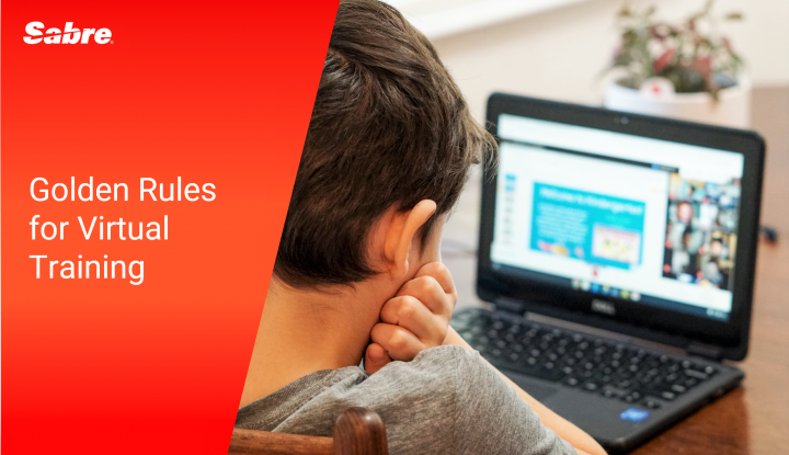 Golden Rules for Virtual Training « Sabre India